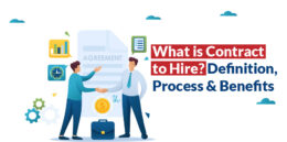What is Contract to Hire? Definition, Process & Benefits