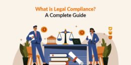 What is Legal Compliance? A Complete Guide