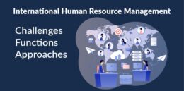 What is International Human Resource Management?